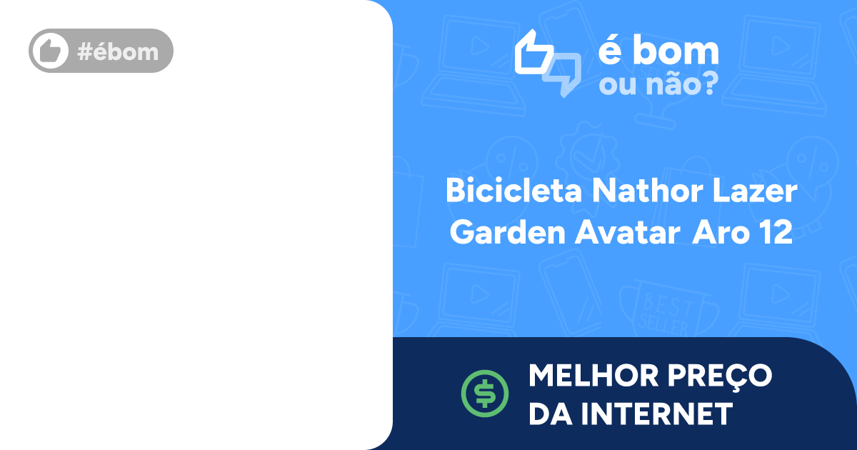 Bicicleta Nathor Lazer Garden Avatar Aro – É BOA? Participe!