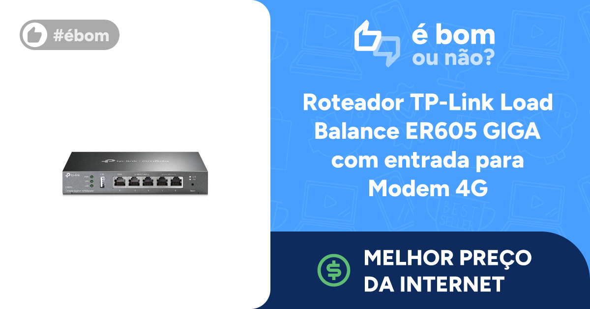Roteador TP-Link Load Balance ER605 GIGA... [É BOM] - Promoção
