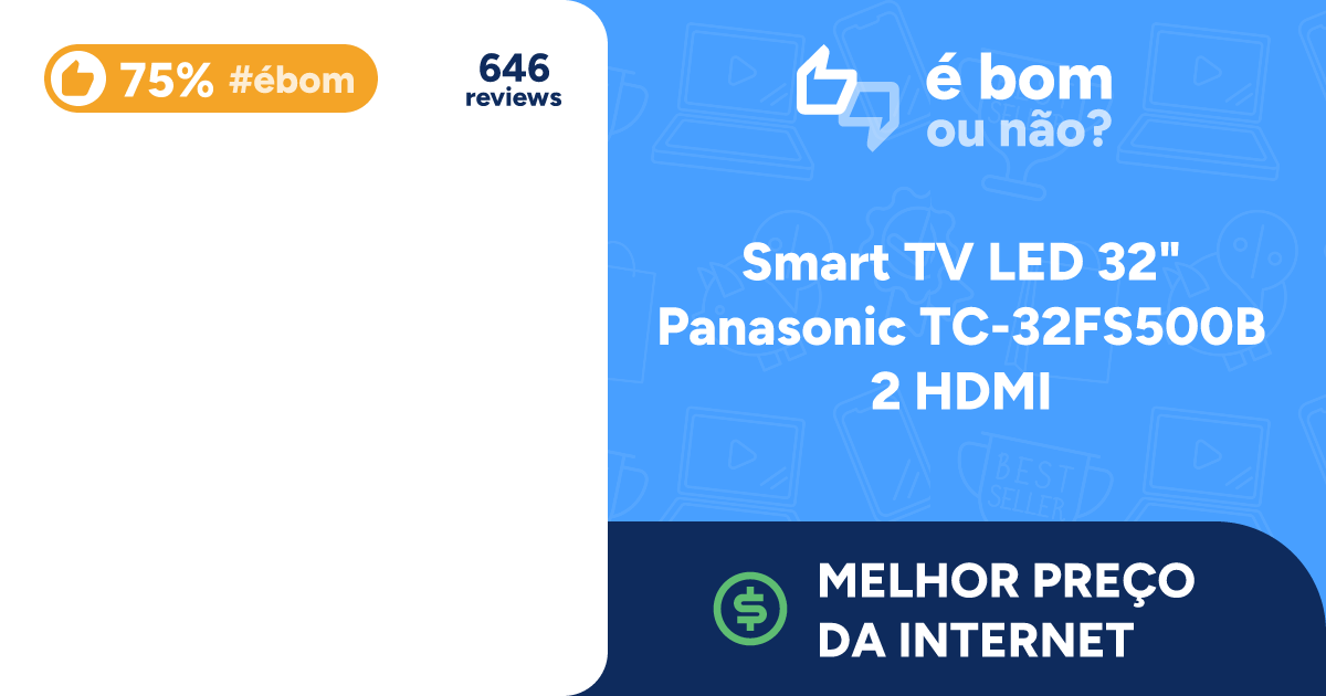 Smart TV LED 32" Panasonic TC-3... [É BOA] - Reviews e Promoções