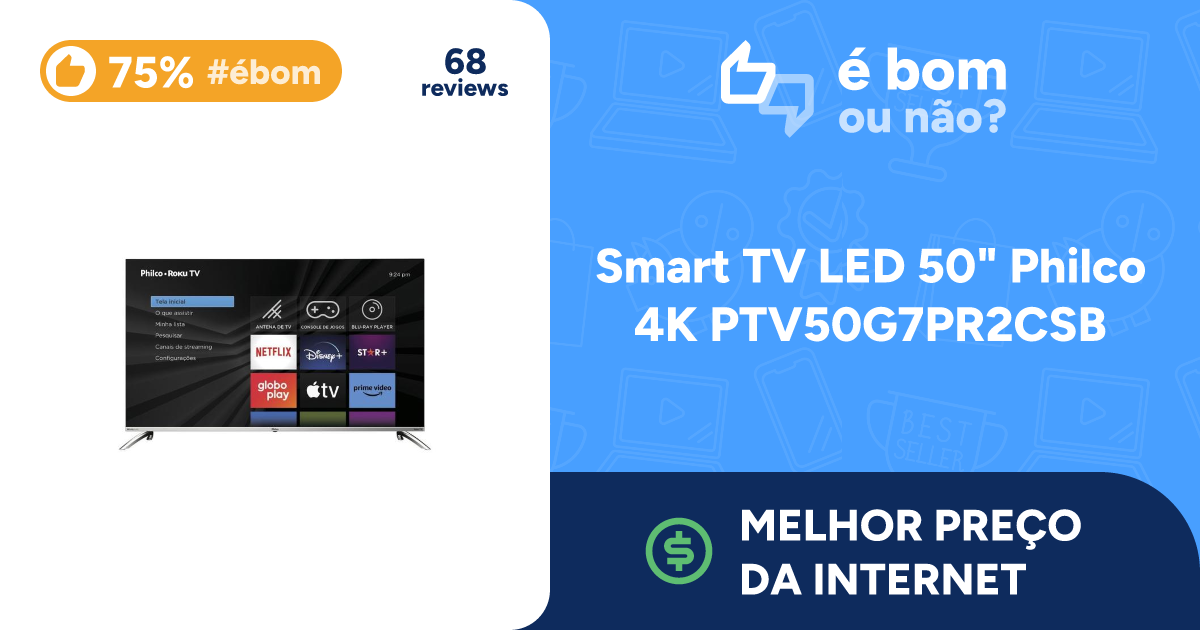 Smart TV LED 50" Philco 4K PTV50G7PR2CSB – É BOA? Participe!