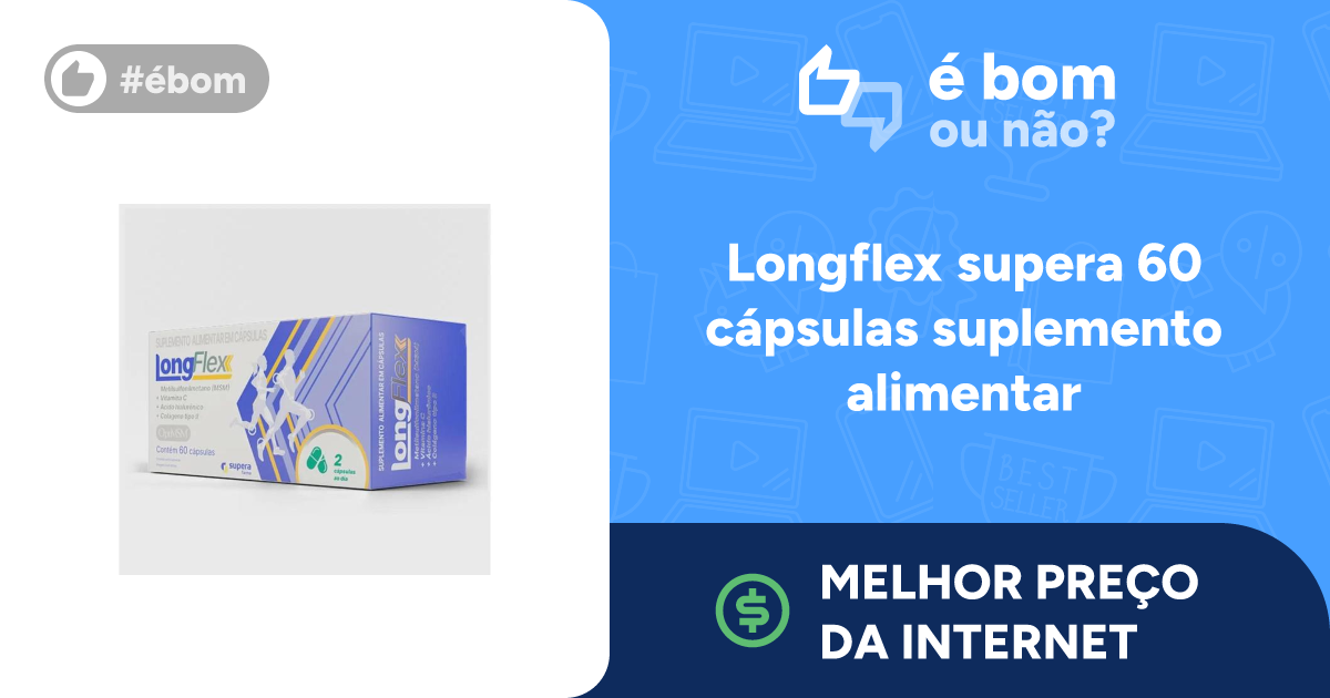 Longflex supera 60 cápsulas supleme... - Descubra se [É BOM]