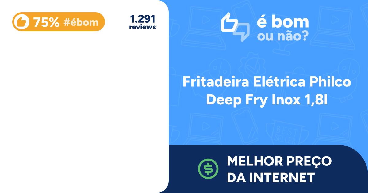 Fritadeira Elétrica Philco Deep Fry Inox – É BOA? Participe!