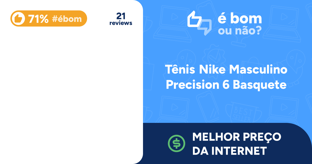 Tênis Nike Masculino Precision 6 Basquete – É BOM? Participe!